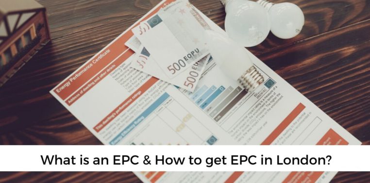 What is an EPC & How to get EPC in London?